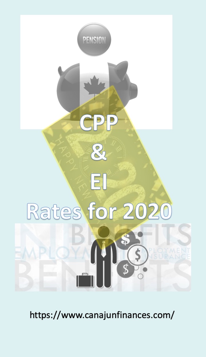 CPP and EI for 2020 - Canadian Personal Finance Blog